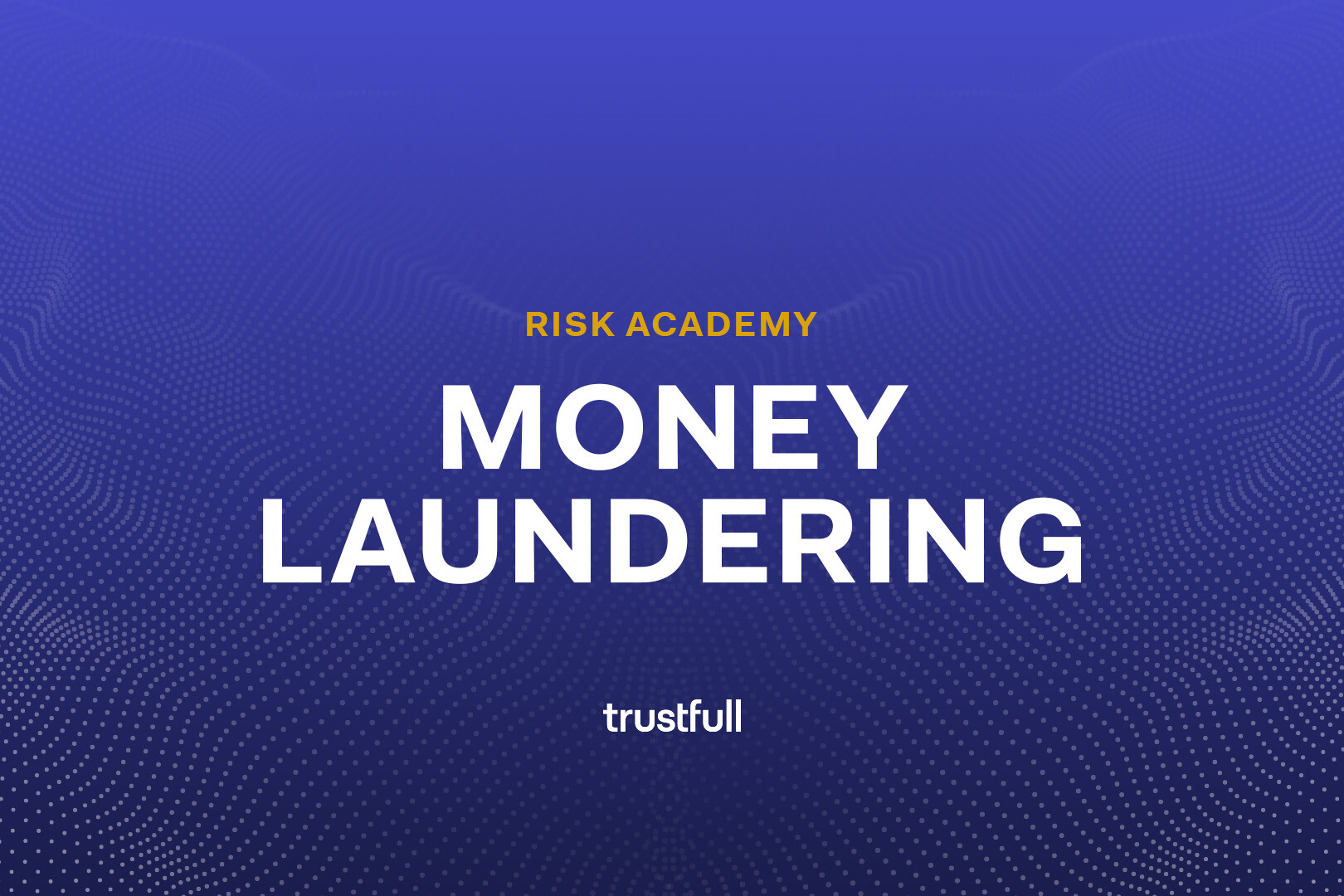 How Does Layering in Money Laundering Work