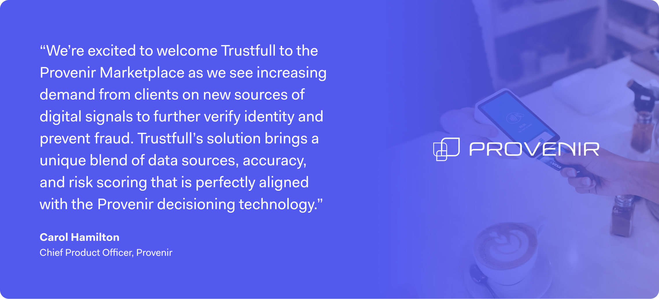 Provenir and Trustfull Agree Global Partnership
